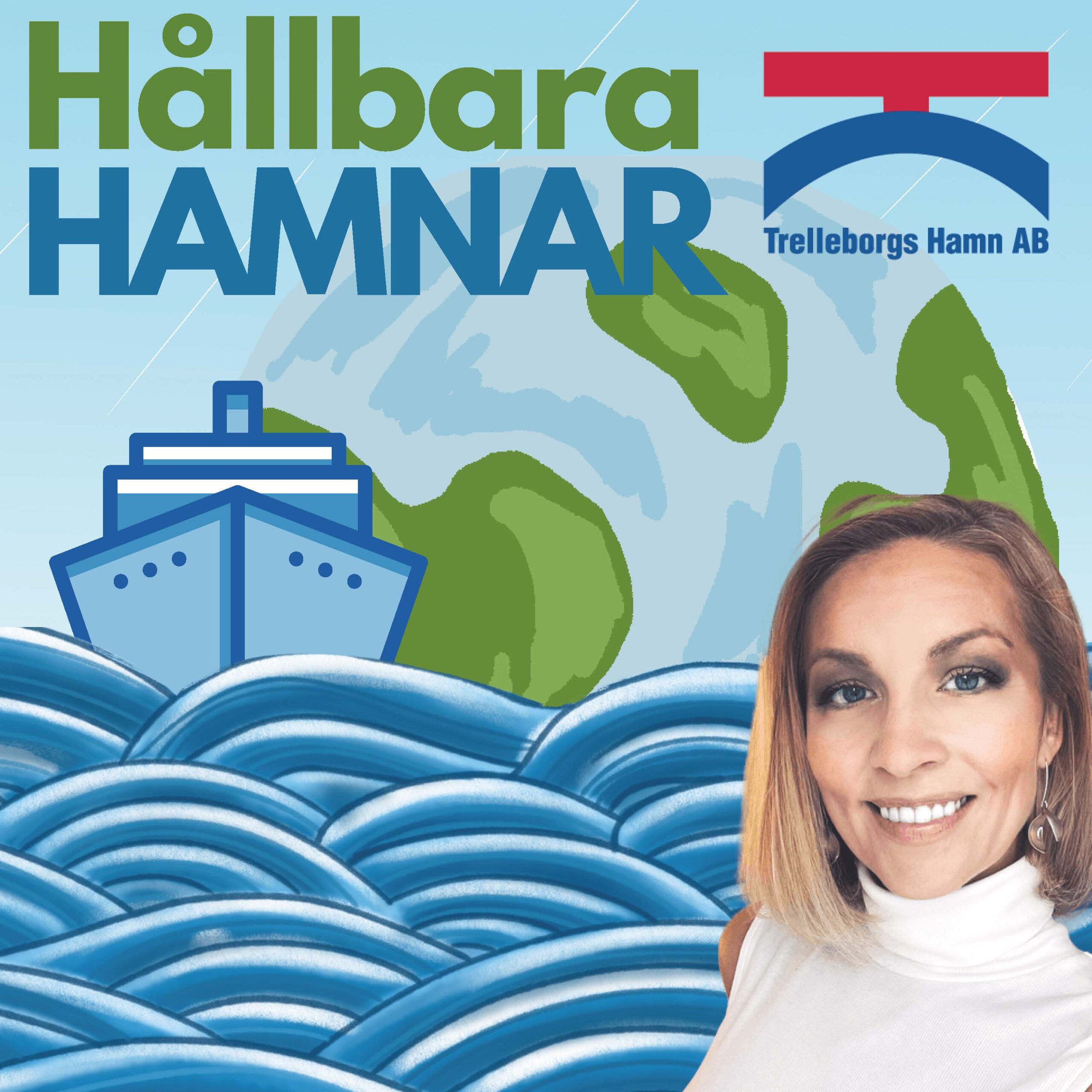 Podcast Hållbara hamnar - Trelleborgs hamn : Trelleborgs hamn